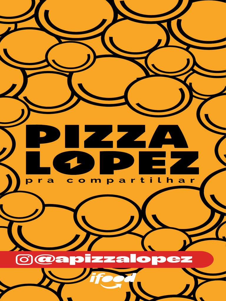 CARDÃ PIO TRADICIONAL - PIZZA LOPEZ | PDF