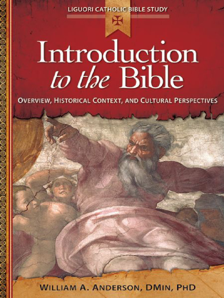 Introduction To The Bible Overview, Historical Context, and Cultural ...