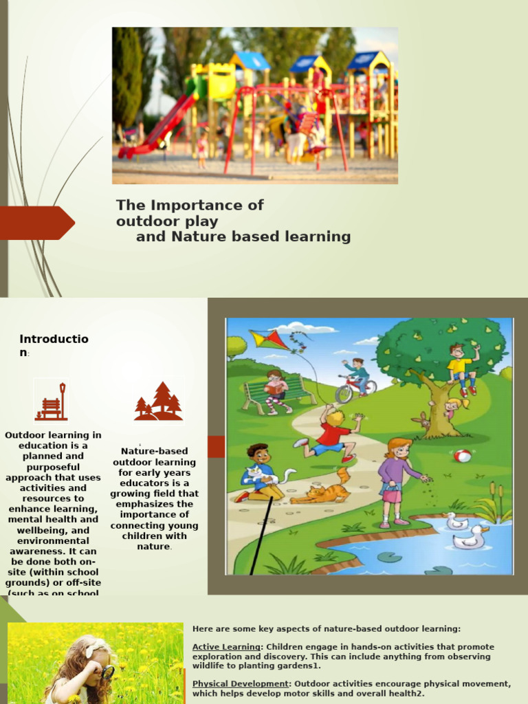 Importance of Outdoor Play in Early Years | PDF | Learning | Science ...