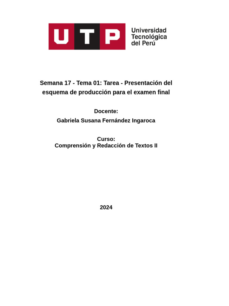 Semana 17 - Tema 01: Tarea - Presentación Del Esquema de Producción para El Examen Final | PDF ...