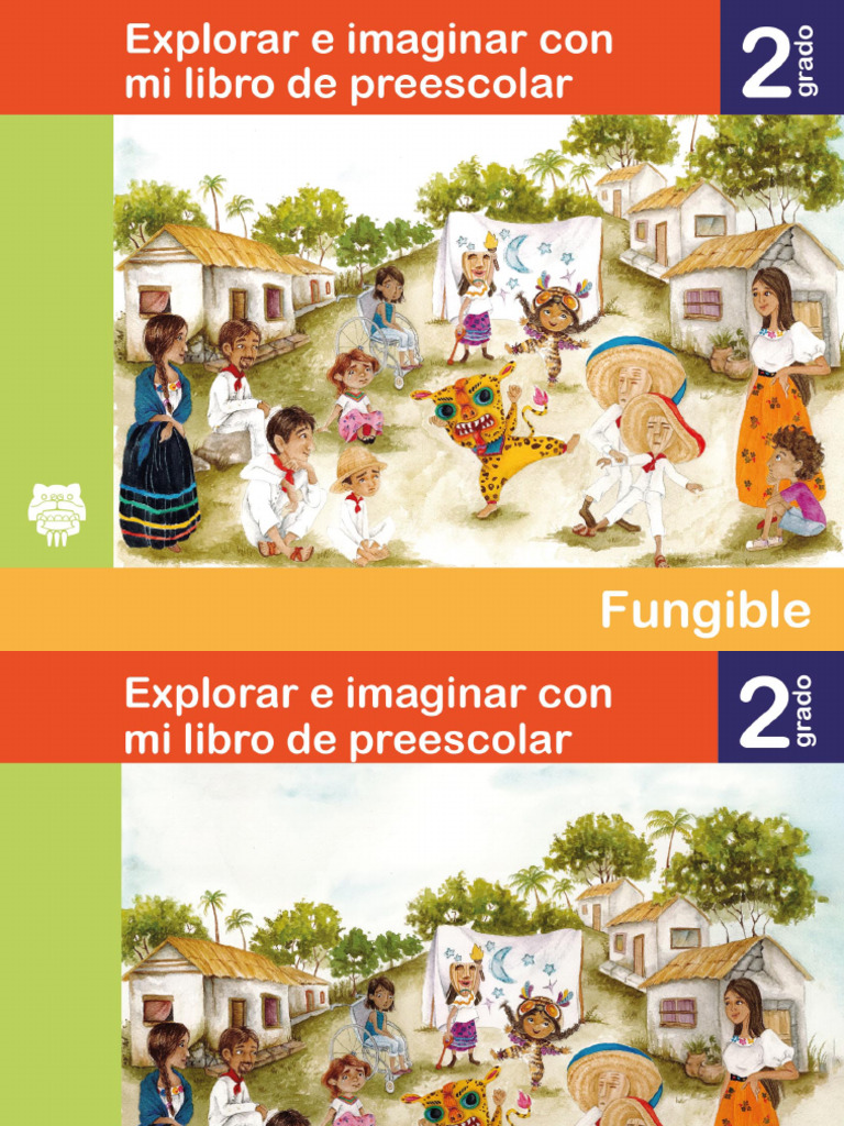 2° Explorar e Imaginar Con Mi Libro de Preescolar. Segundo Grado | PDF 2° Explorar e Imaginar Con Mi Libro de Preescolar. Segundo Grado | PDF