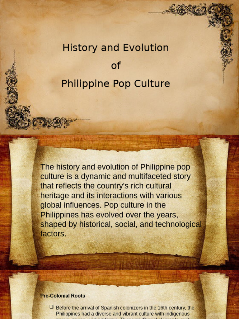 Hist and Evolution of Phil Pop Culture | PDF