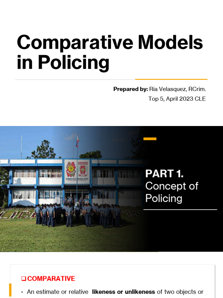 Lea2 Comparative Models in Policing by Prof Ria Velasquez | PDF