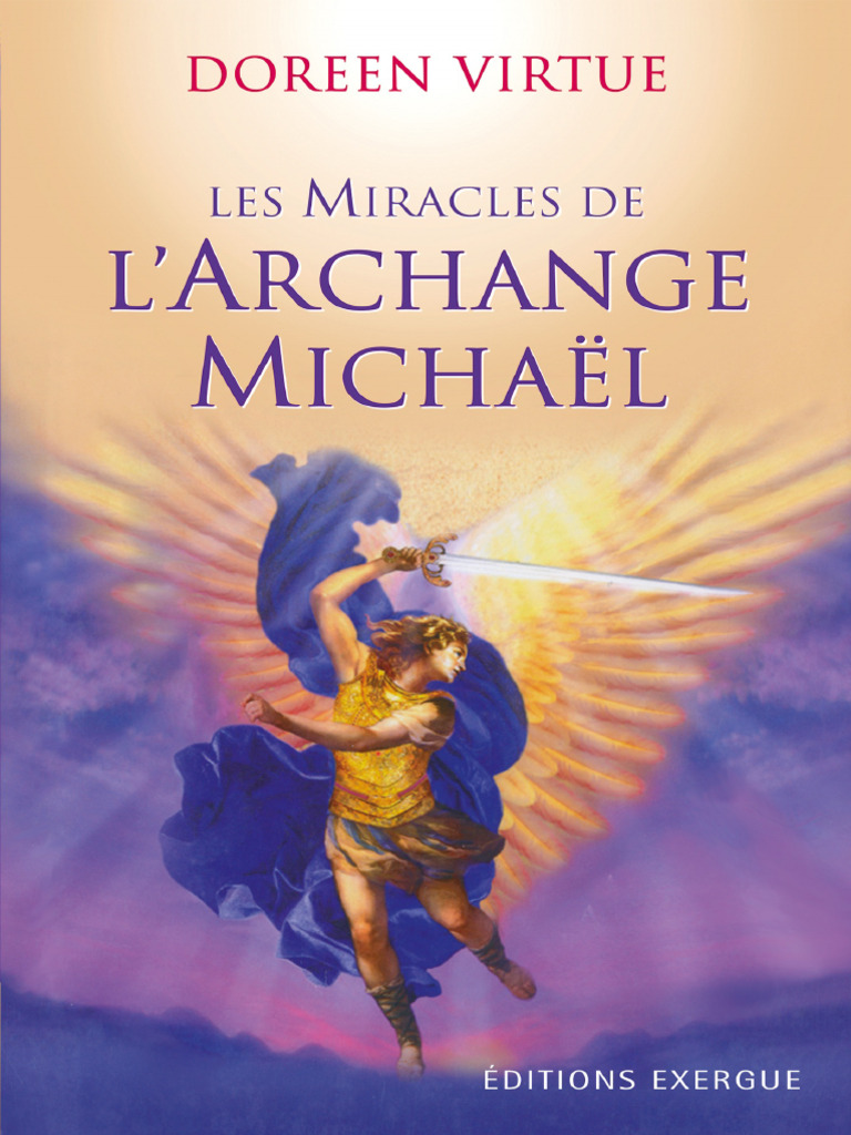 Les Miracles de LArchange Michael Virtue Doreen Z Lib Org | PDF