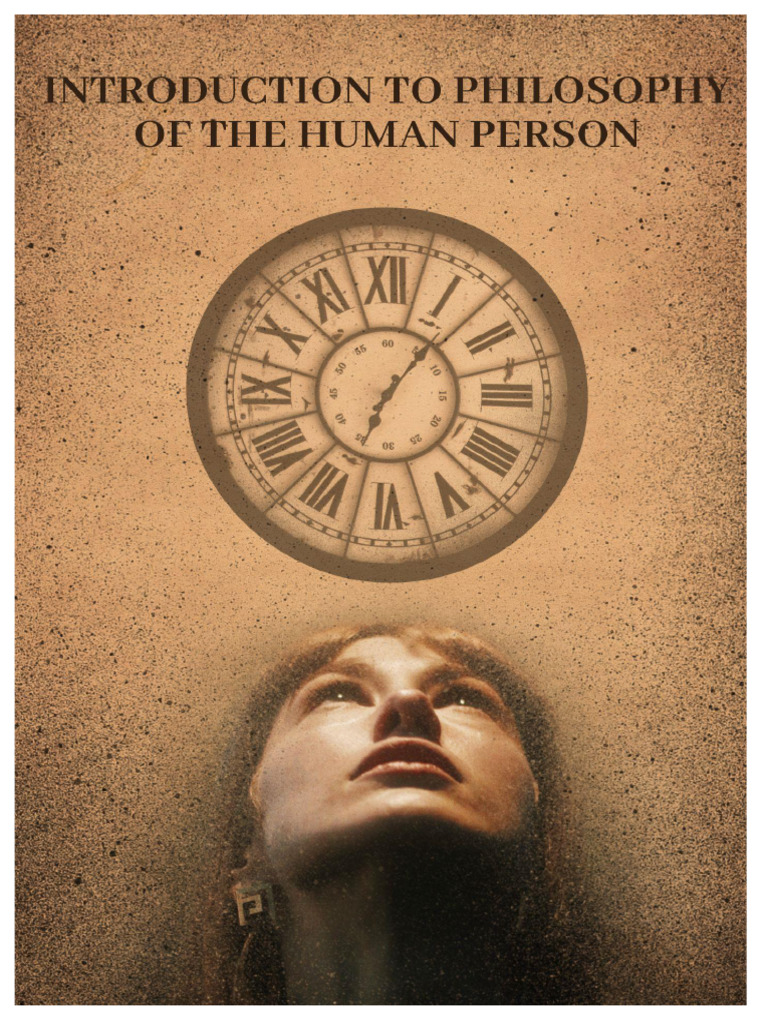 Introduction To The Philosophy of The Human Person | PDF