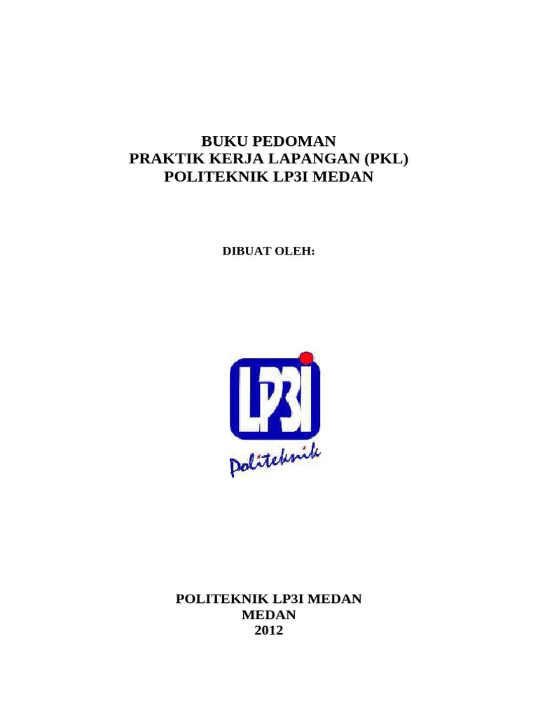PANDUAN PKL Politeknik LP3I Medan Revisi Des 2009 | PDF