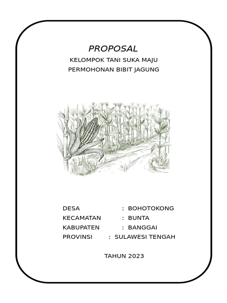 Proposal: Kelompok Tani Suka Maju Permohonan Bibit Jagung | PDF