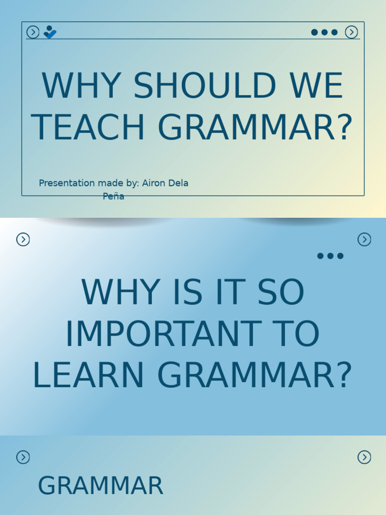 Why Should We Teach Grammar | PDF