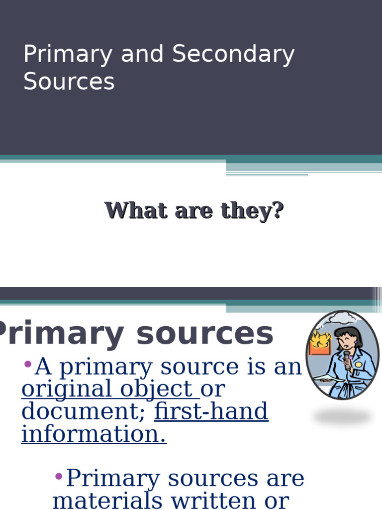 Primary and Secondary Sources of Information | PDF