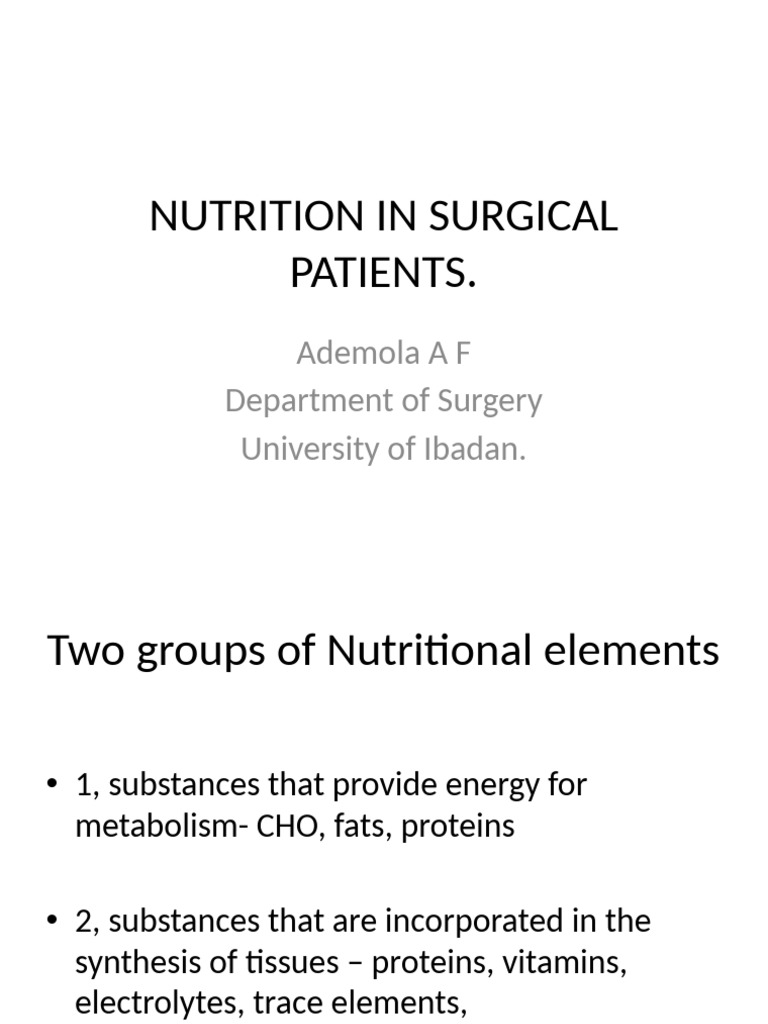 Nutrition in Surgical Patients | PDF