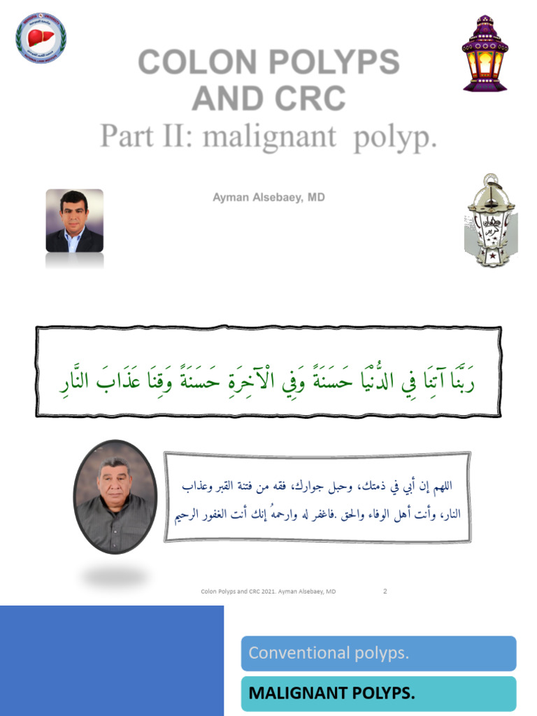 Colon Polyps and CRC Part II Malignant Polyp 2021 | PDF