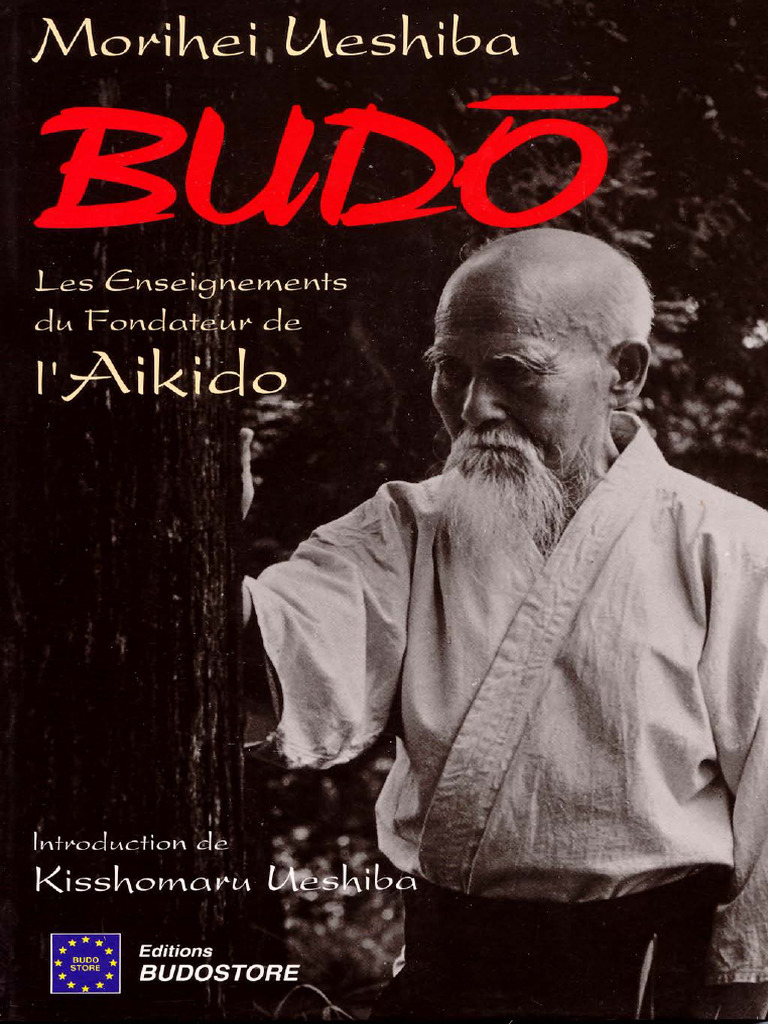 Aikido Morihei Ueshiba Budo | PDF