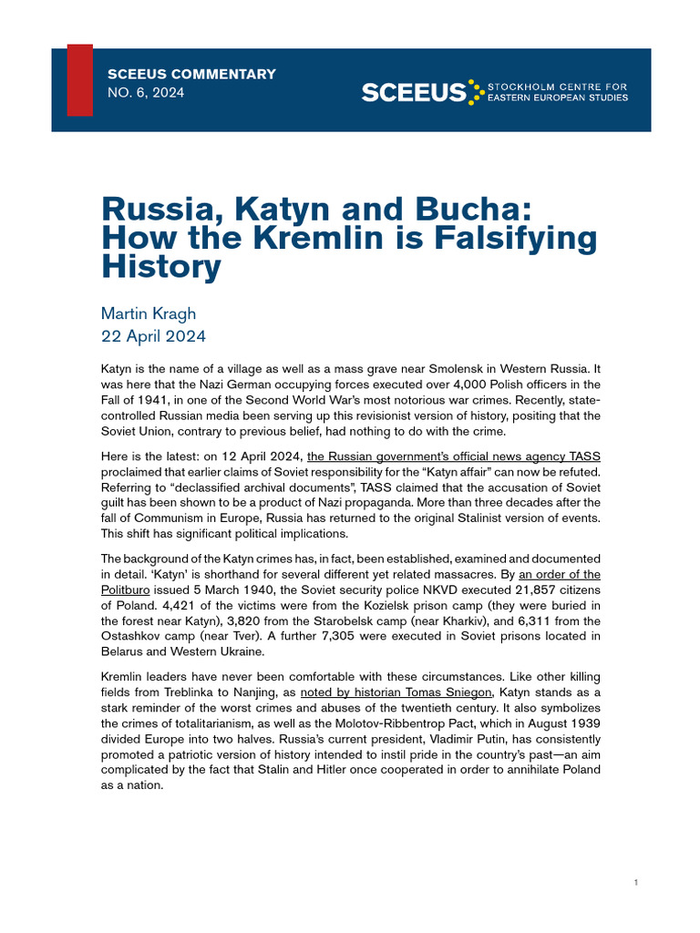 Russia Katyn and Bucha How The Kremlin Is Falsifying History | PDF