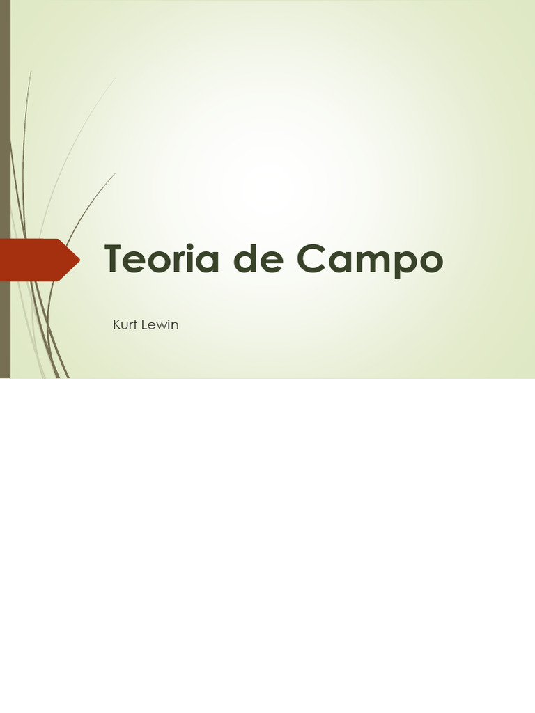 3 - Kur Lewin - Teoria de Campo - 240408 - 175043 | PDF