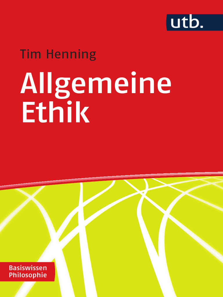 Allgemeine Ethik | PDF