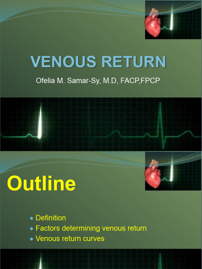 (PPT) Edited Physiology 3.5.2 Blood Vessel Physiology - Venous Return | PDF