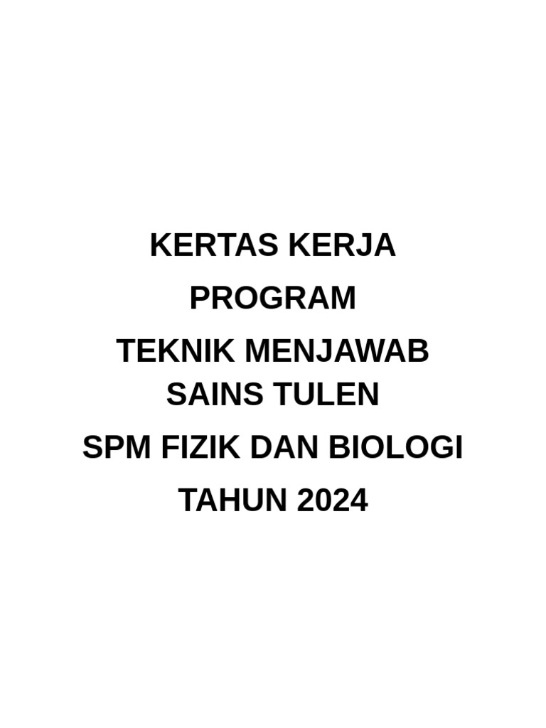 BENGKEL SAINS TULEN (FIZIK DAN bIOLOGI 2024) | PDF