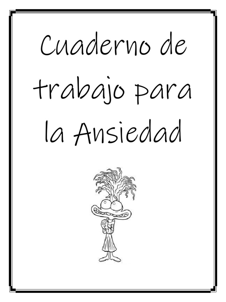 Cuaderno de Trabajo para La Ansiedad | PDF | Ansiedad | Relaciones ...