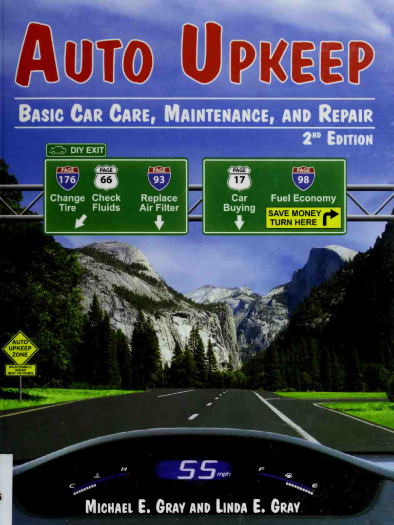 Auto Upkeep Basic Car Care, Maintenance, and Repair | PDF | Internal ...