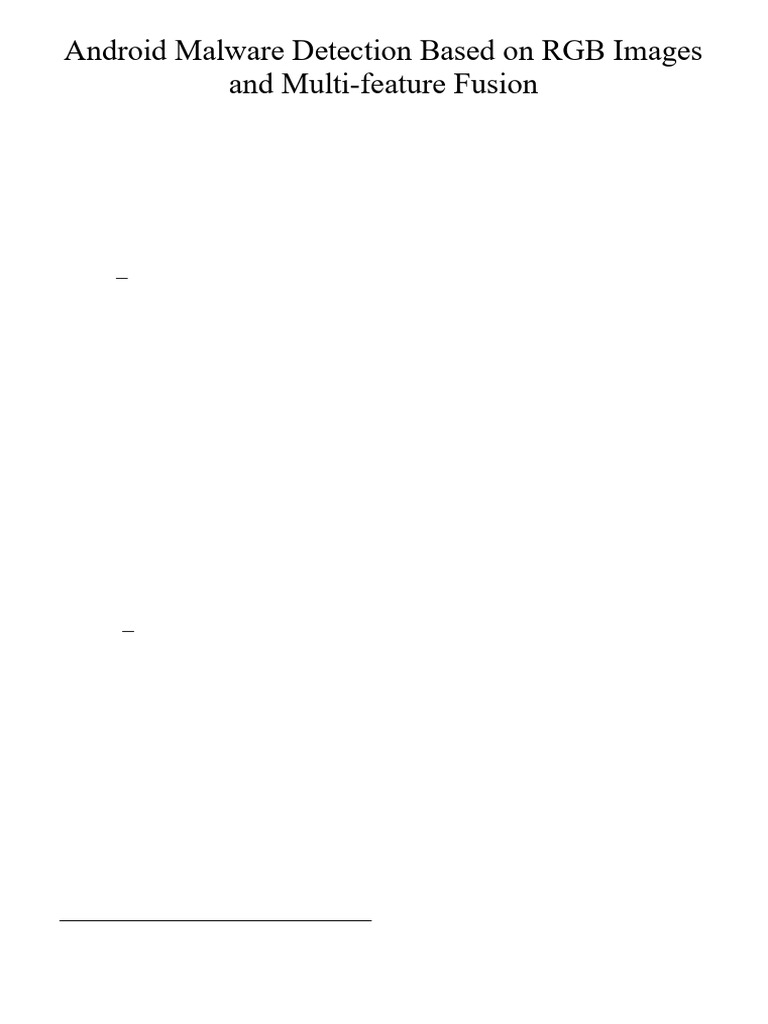 Android Malware Detection Based On RGB Images and Multi-Feature Fusion | PDF