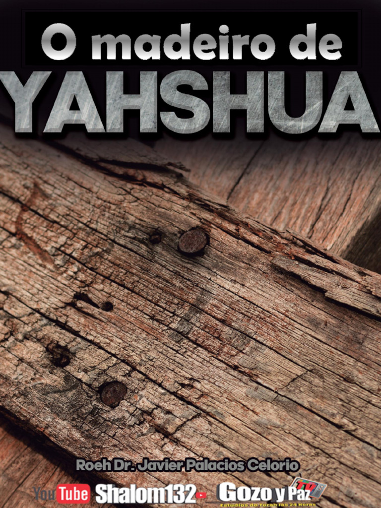 Portugues - O MADEIRO DE YAHSHUA | PDF
