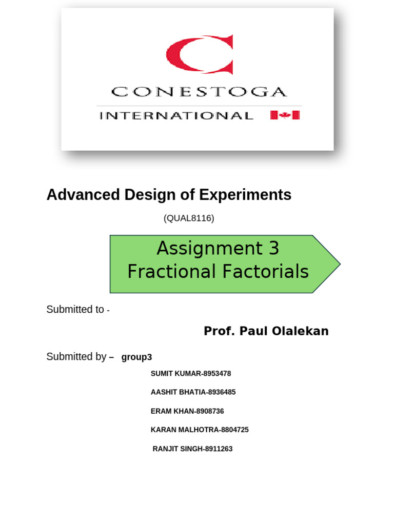 Assignment 3 - Fractional Factorials GROUP-3 | PDF