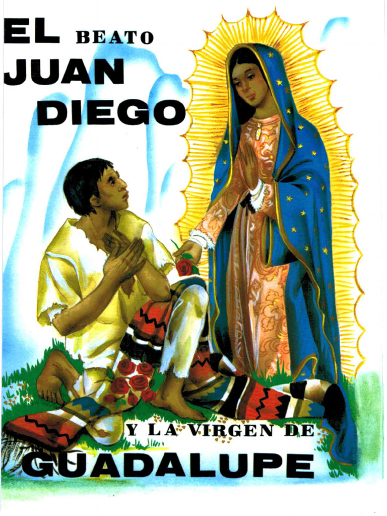 Juan Diego Y La Virgen De Guadalupe (niños) | PDF