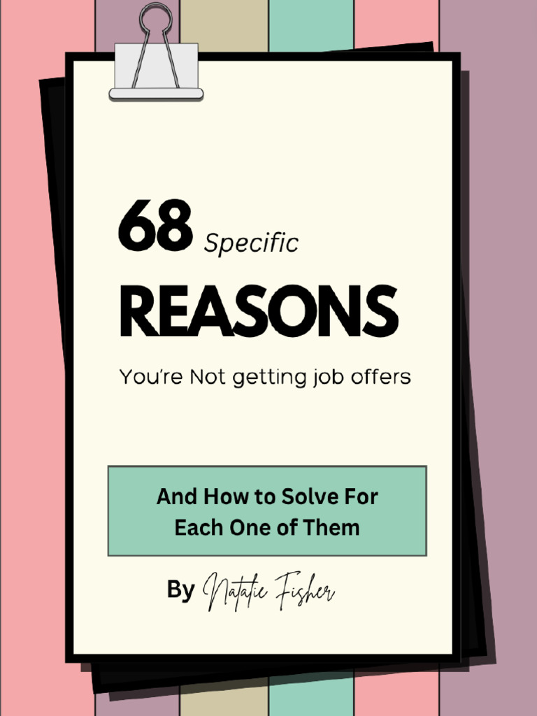 The-68-specific-reasons-you-get-job-interviews-but-no-offers-and-how-to-fix-them-1 | PDF
