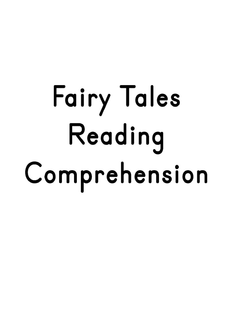 Fairy Tales Reading Comprehension A | PDF