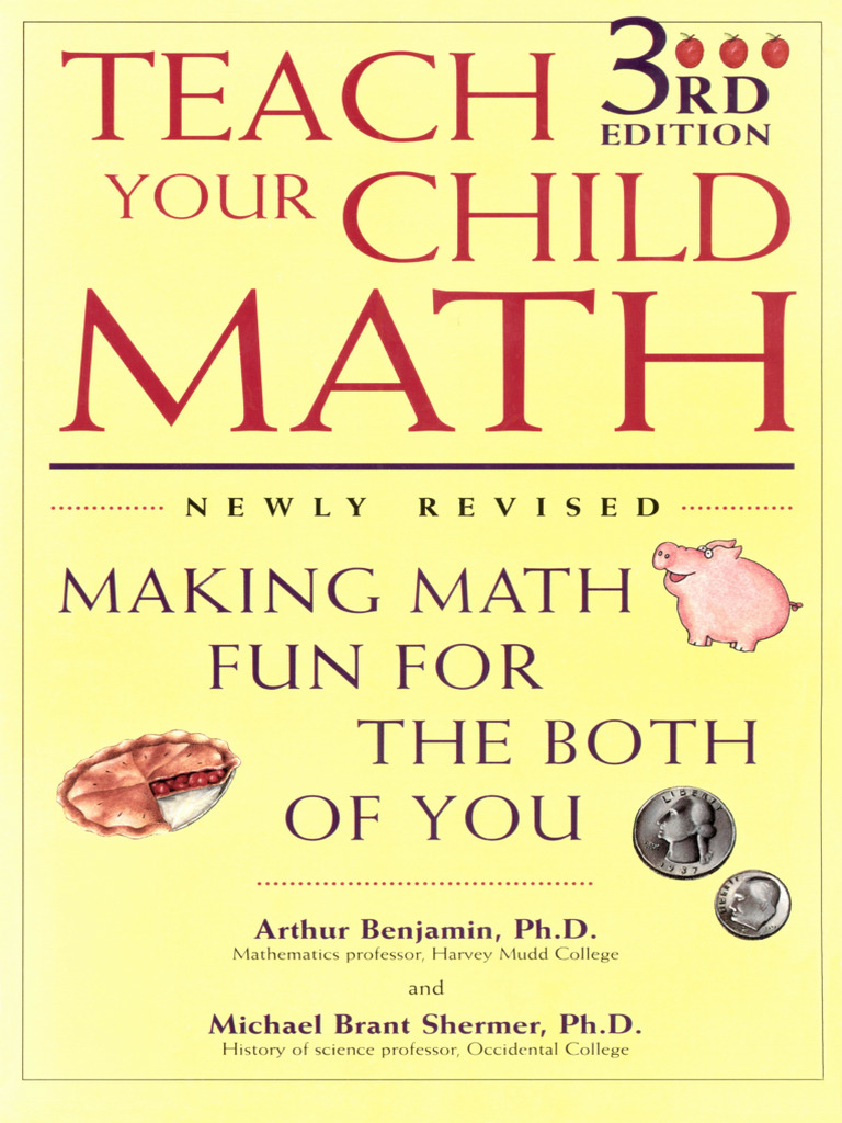 Teach Your Child Math Making Math Fun For The Both of You | PDF