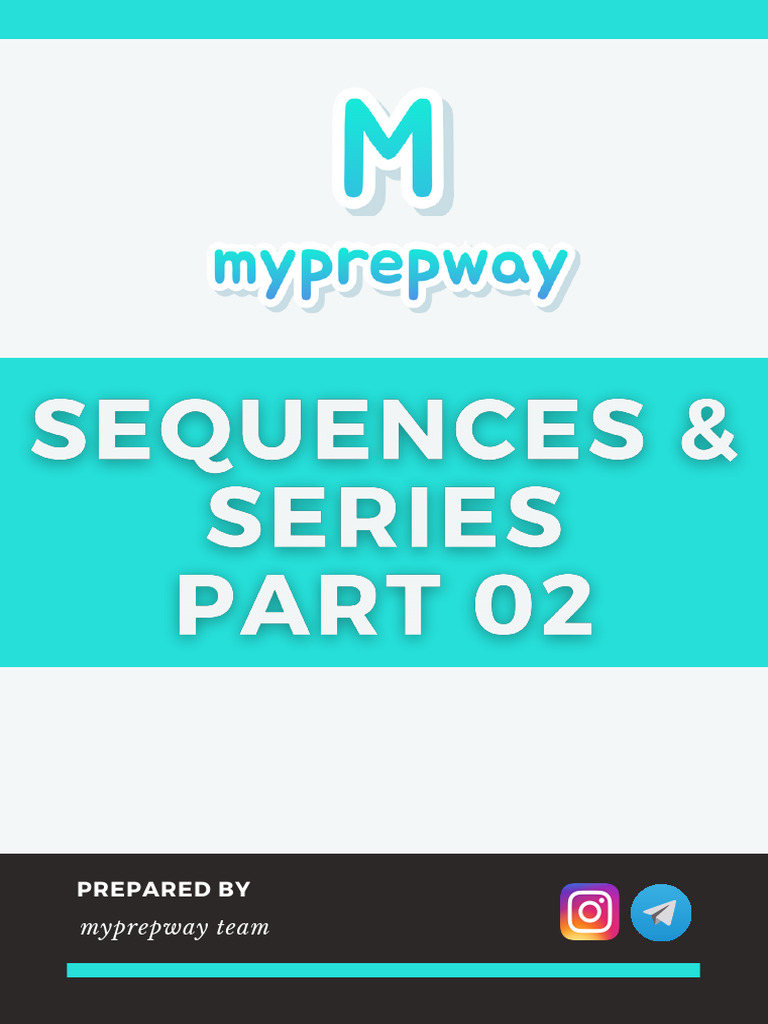 02636bfdf7ed8-Sequences & Series 2 | PDF