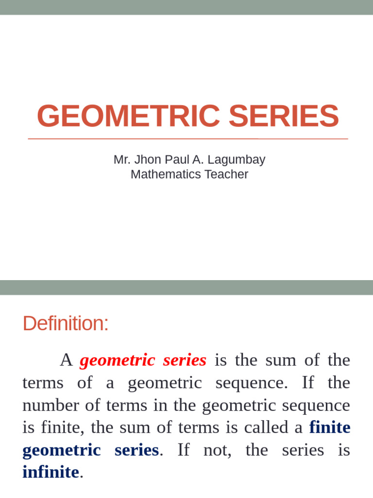 Geometricseries For Math 10 | PDF | Sequence | Teaching Methods & Materials