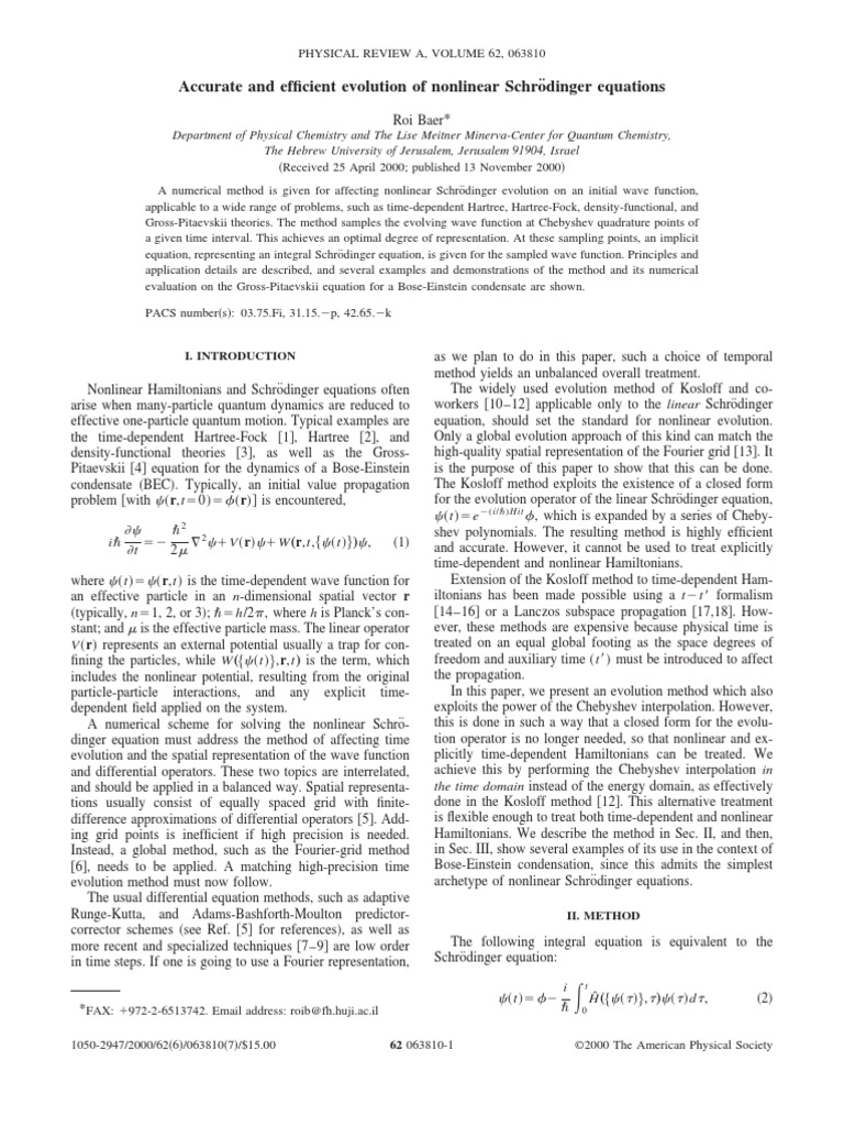 Accurate and Efficient Evolution of Nonlinear Schro Dinger Equations ...
