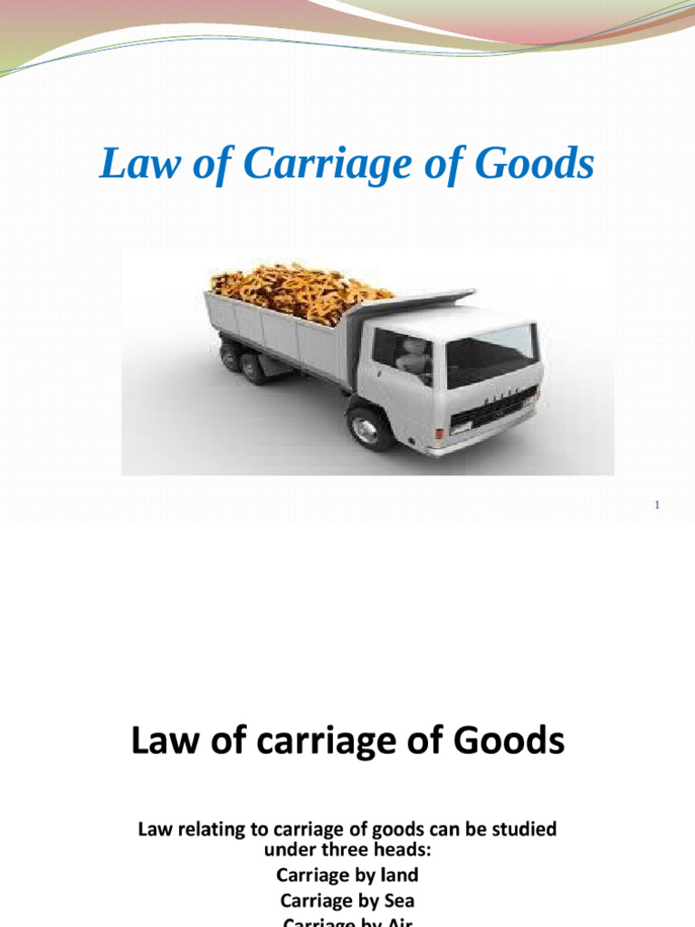 Carriage of Goods Law Overview | PDF | Legal Liability | Common Carrier
