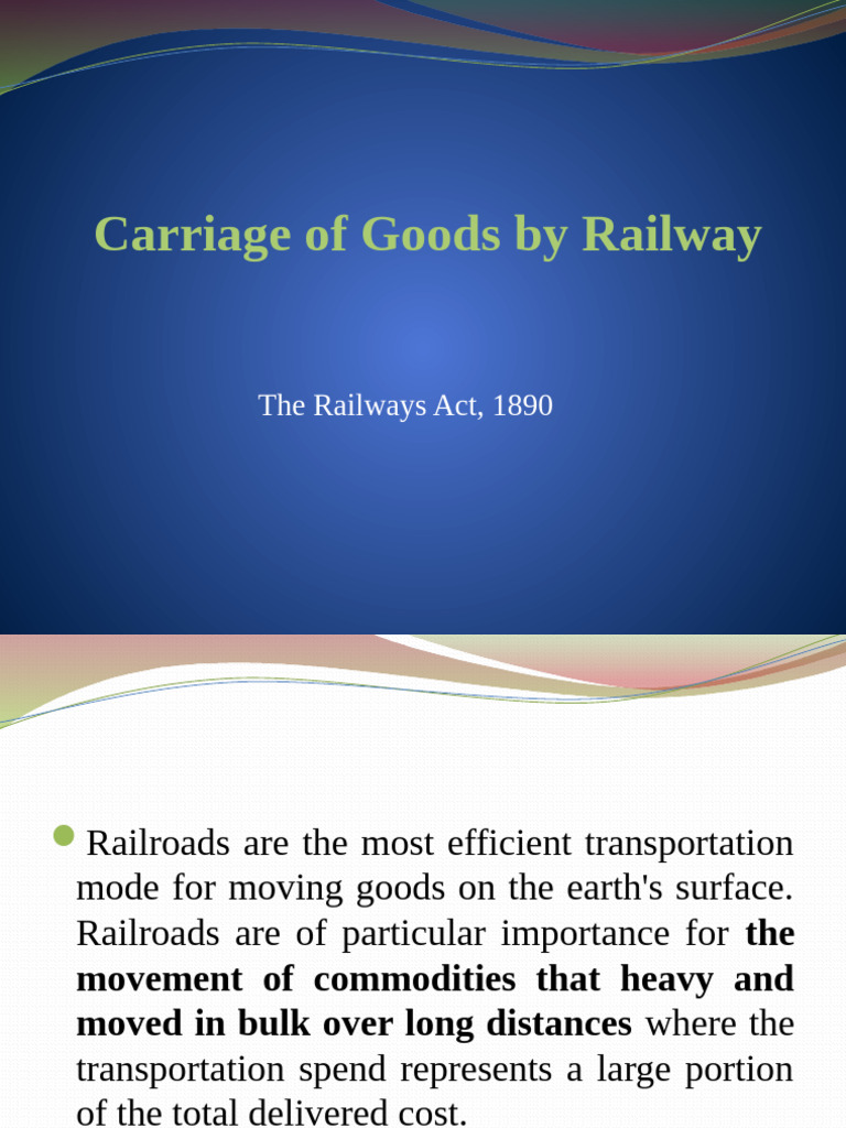 Carriage of Goods by Railway | PDF | Legal Liability | Cargo