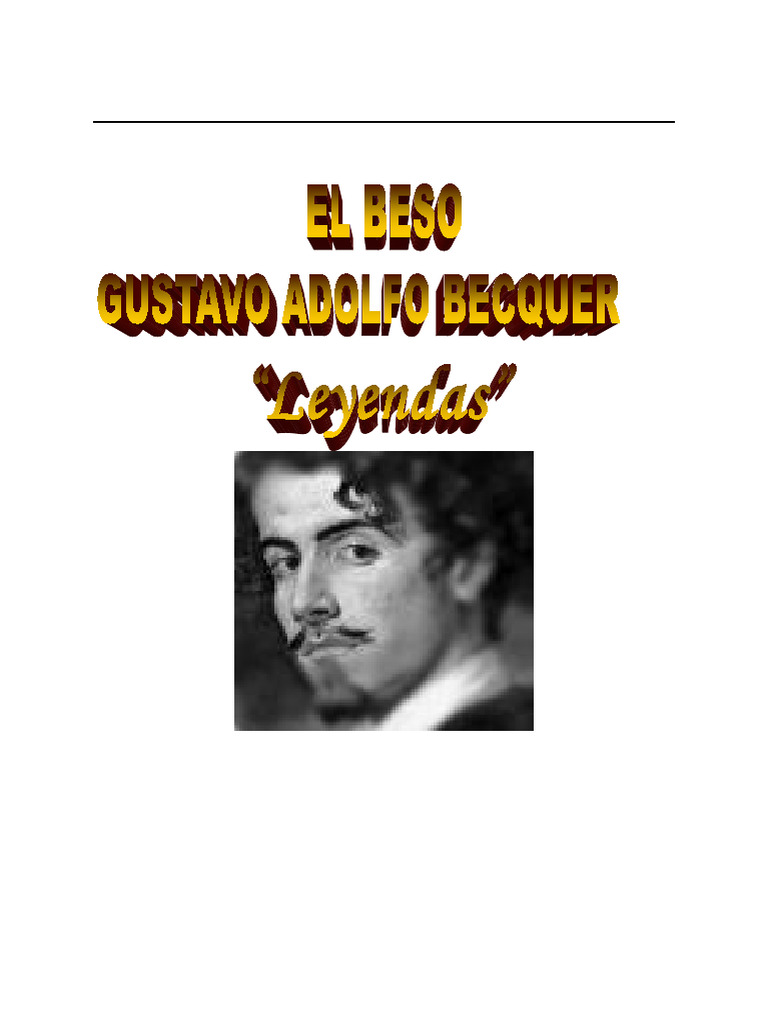 Bécquer, Gustavo Adolfo - El Beso | PDF
