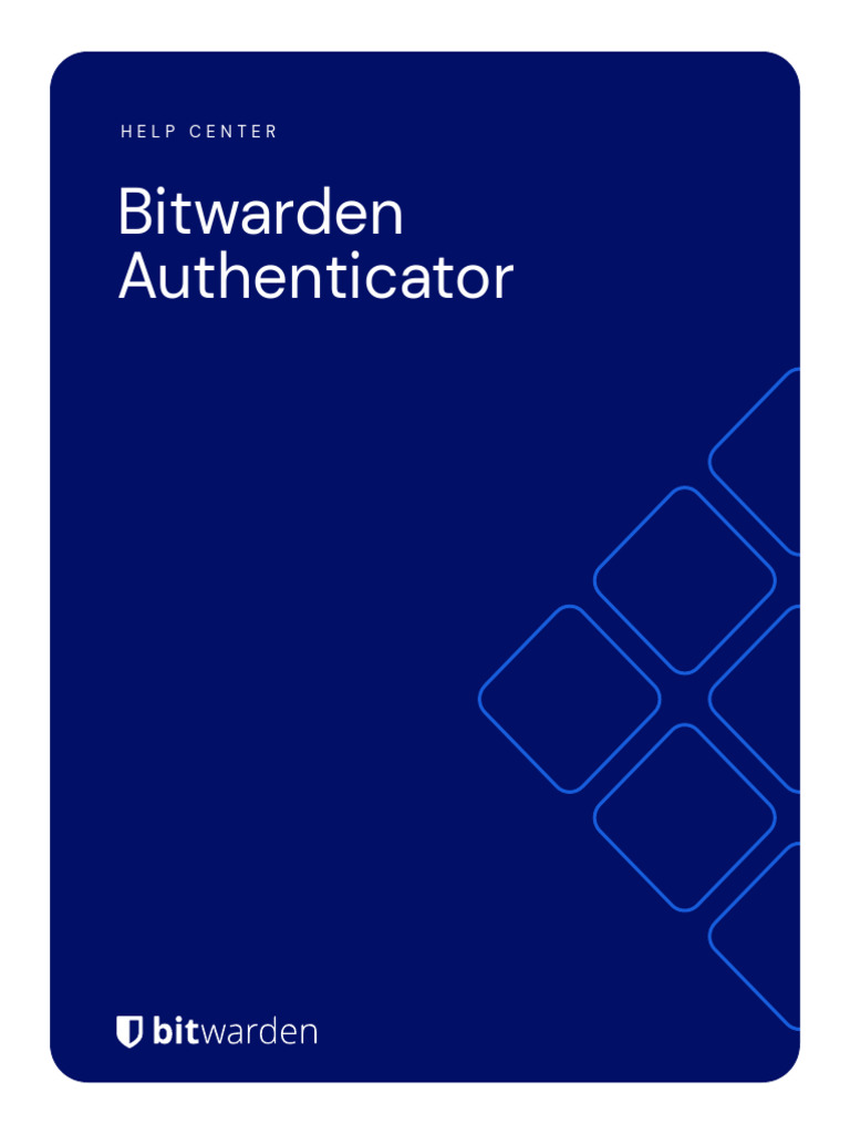 Help Bitwarden Authenticator | PDF