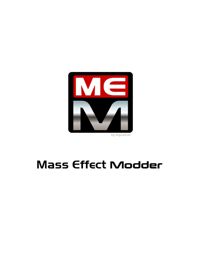 MassEffectModder End User Guide Rev2 | PDF