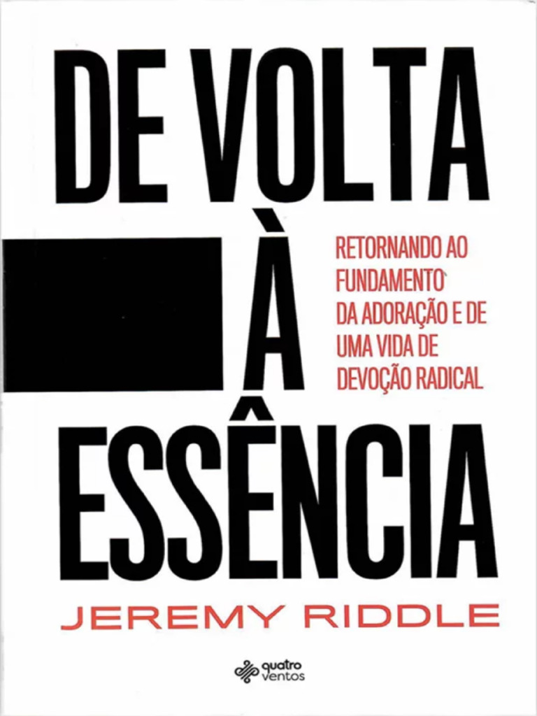 De Volta À Essência - Jeremy Riddle | PDF