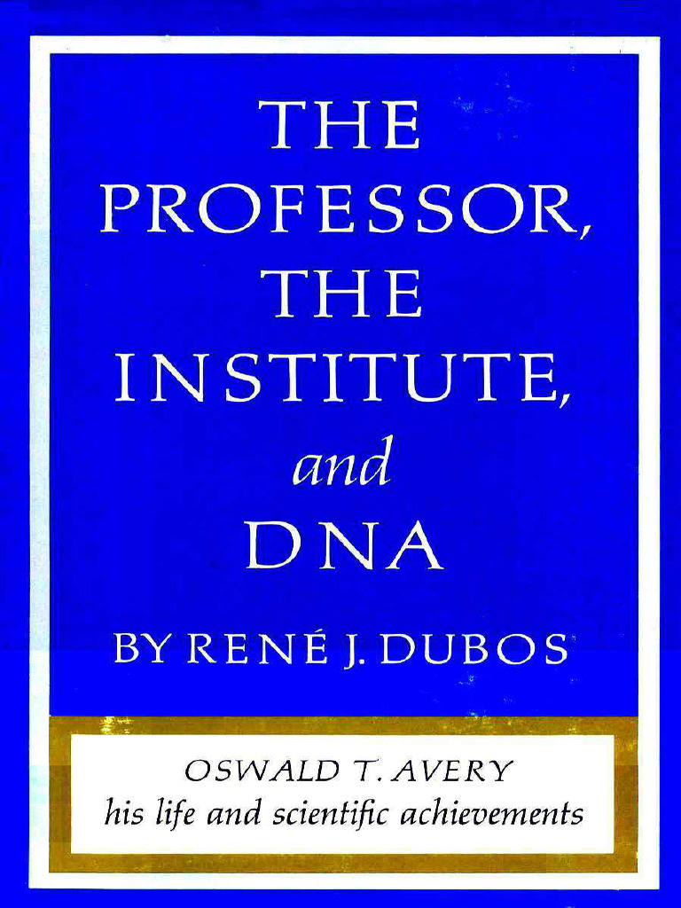 The Professor, The Institute and DNA | PDF | Medicine | Science