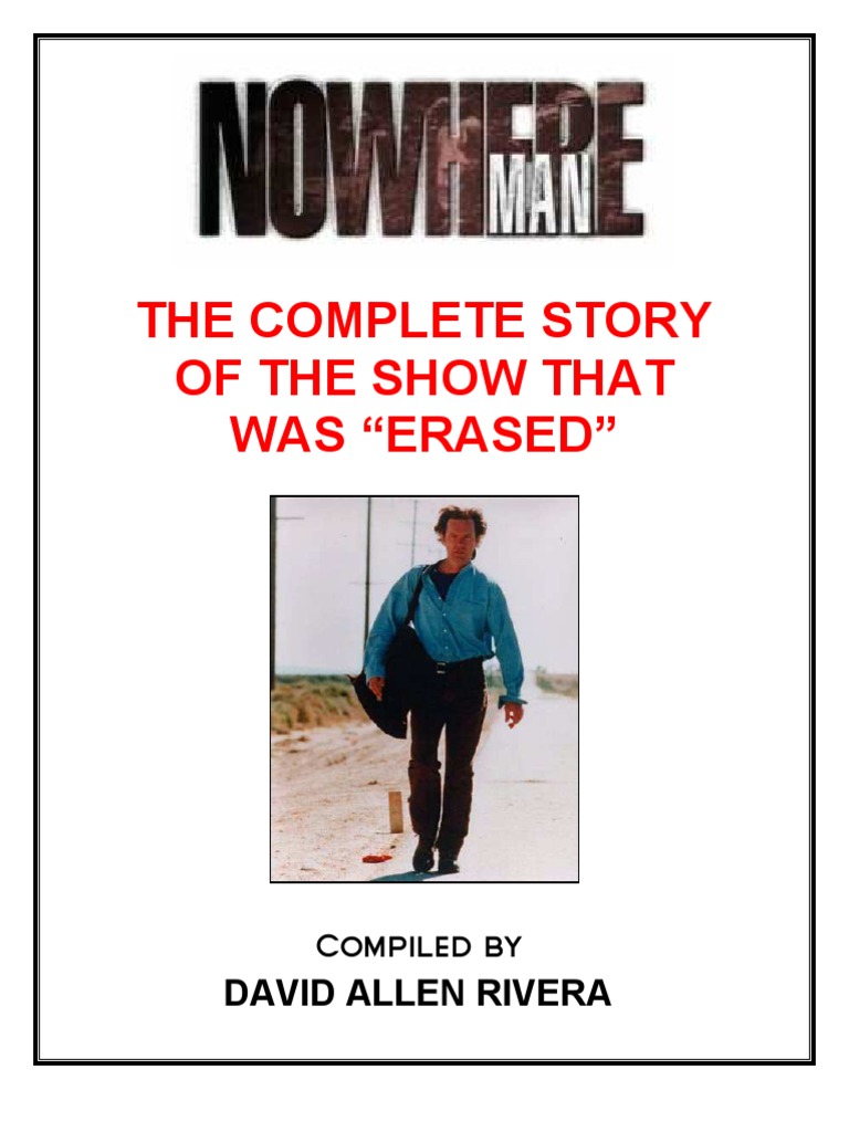 David Allen Rivera - Nowhere Man - The Complete Story of The Show That ...