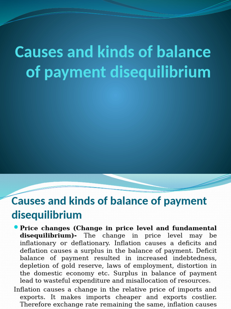 Causes and Kinds of Balance of Payment Disequilibrium | PDF