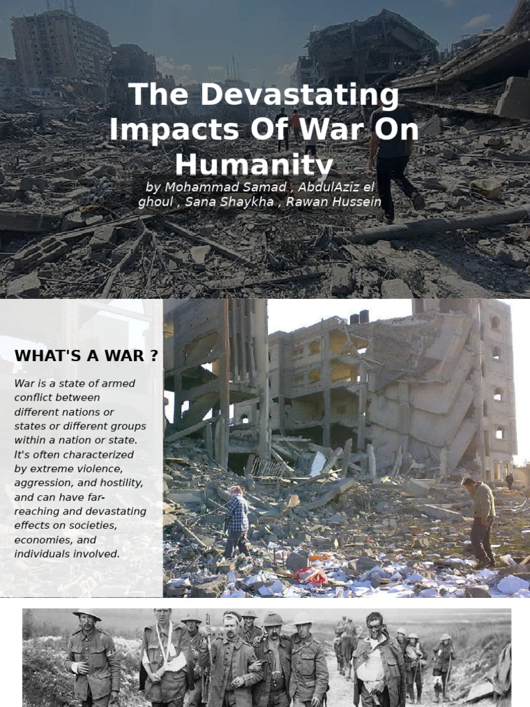 The Devastating Impacts of War On Humanity | PDF