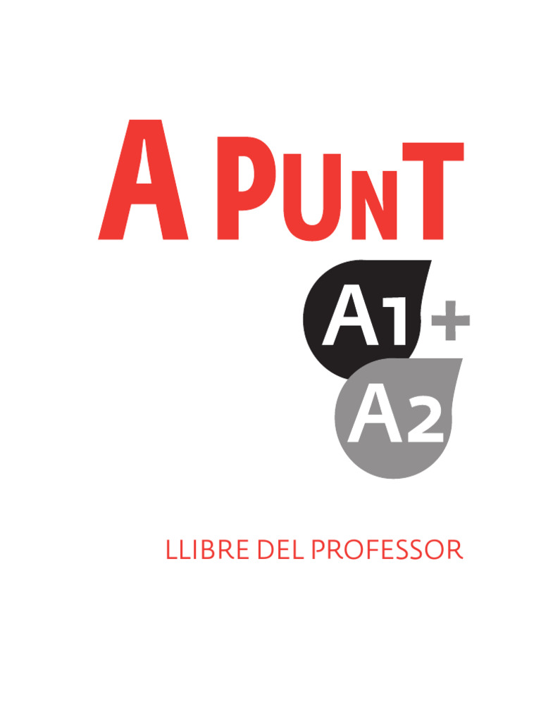 A Punt A1A2 Llibre Del Professor | PDF