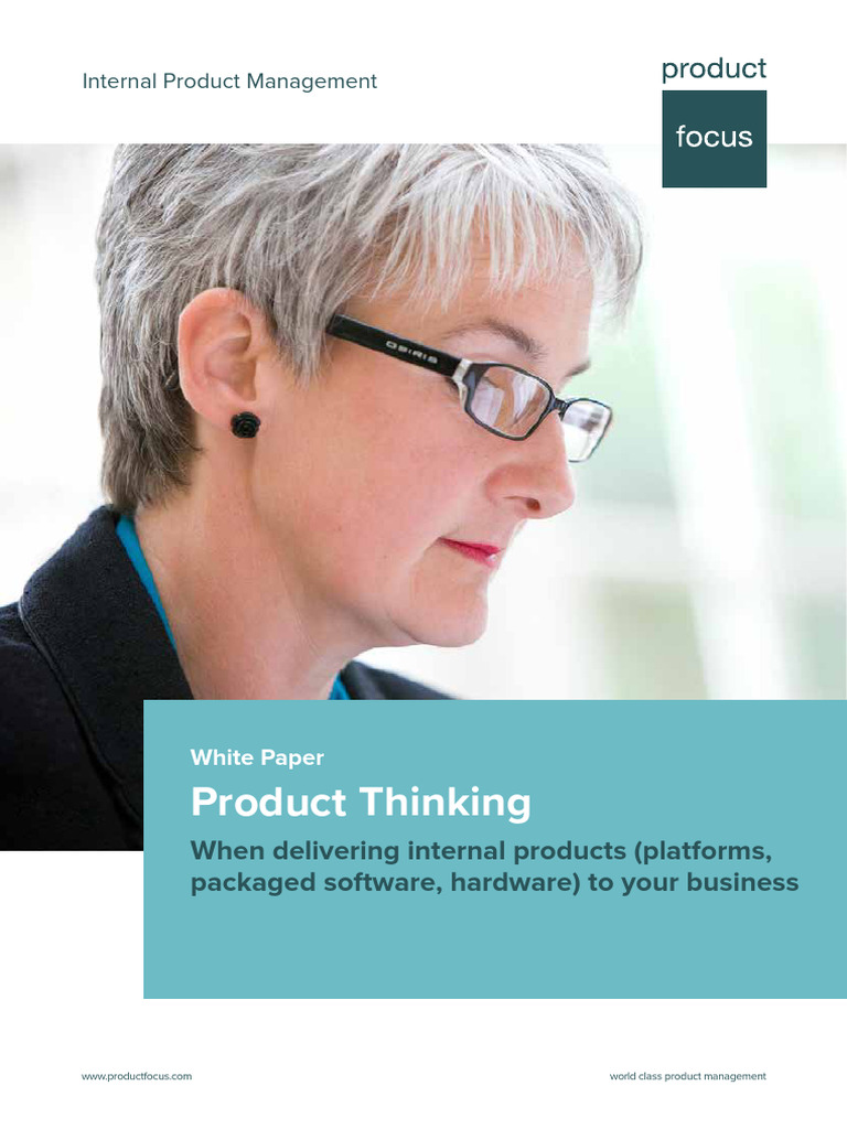 White Paper Product Thinking Internal Product Management | PDF | Performance Indicator ...