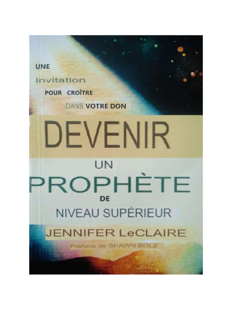 Devenir Un Prophète de Niveau Supérieur - Jennifer LeClaire | PDF