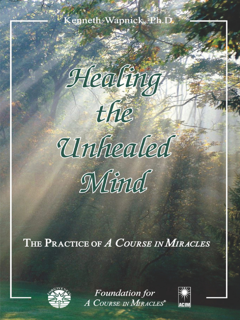 Healing The Unhealed Mind - Wapnick, Kenneth | PDF