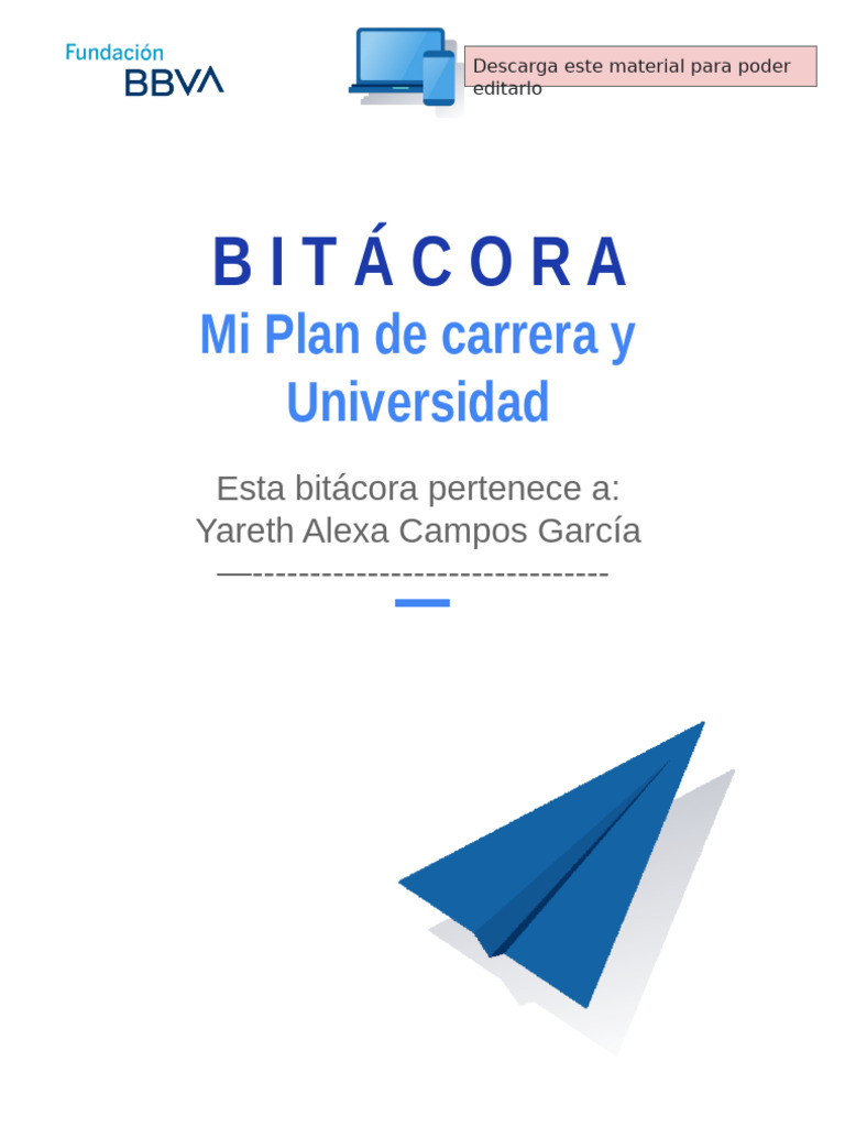 Bitacora - Mi Plan de Carrera y Universidad YARETH ALEXA CAMPOS GARCIA ...