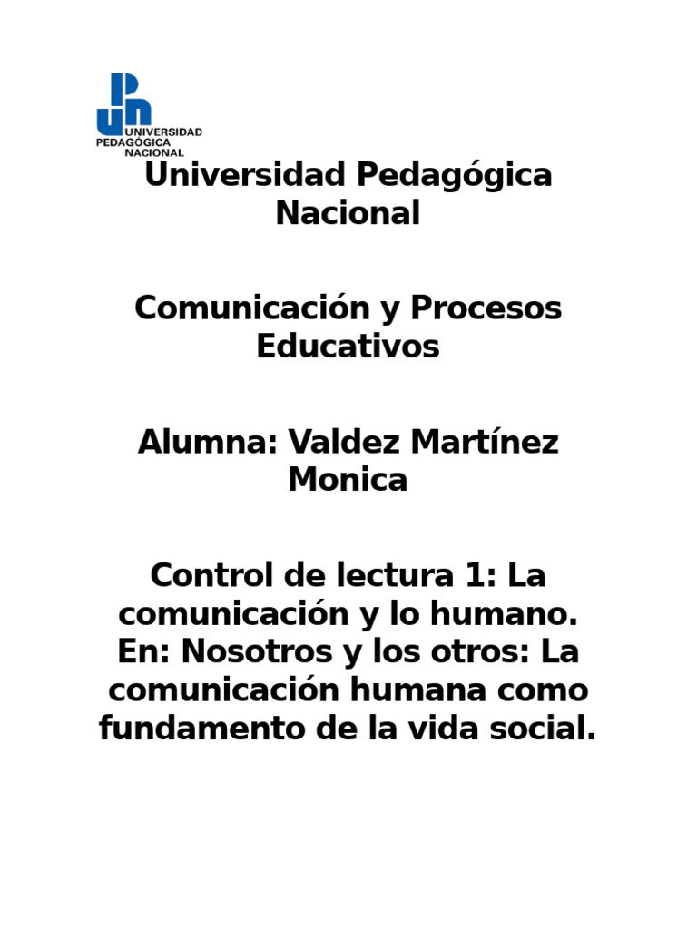 La Comunicación y Lo Humano. en Nosotros y Los Otros La Comunicación ...