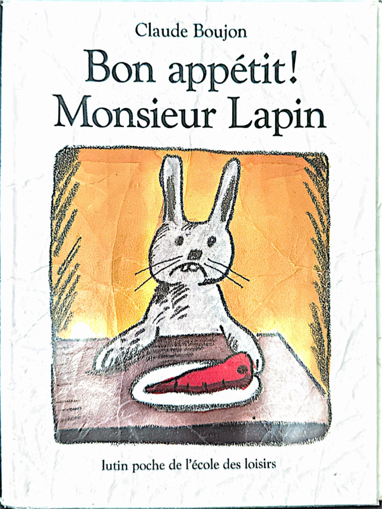 Bon Appétit! Monsieur Lapin | PDF